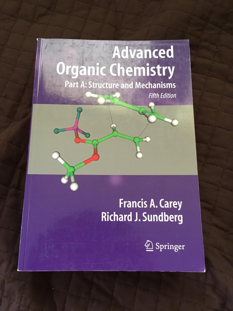Advanced Organic Chemistry: Part A: Structure and | Wrocław | Kup teraz ...