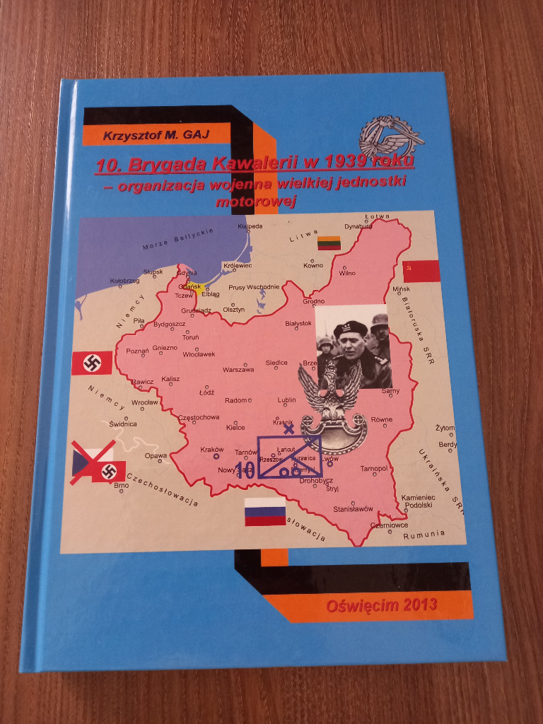 Krzysztof M. Gaj - 10 Brygada Kawalerii w 1939 | Łowicz | Kup teraz na Allegro Lokalnie