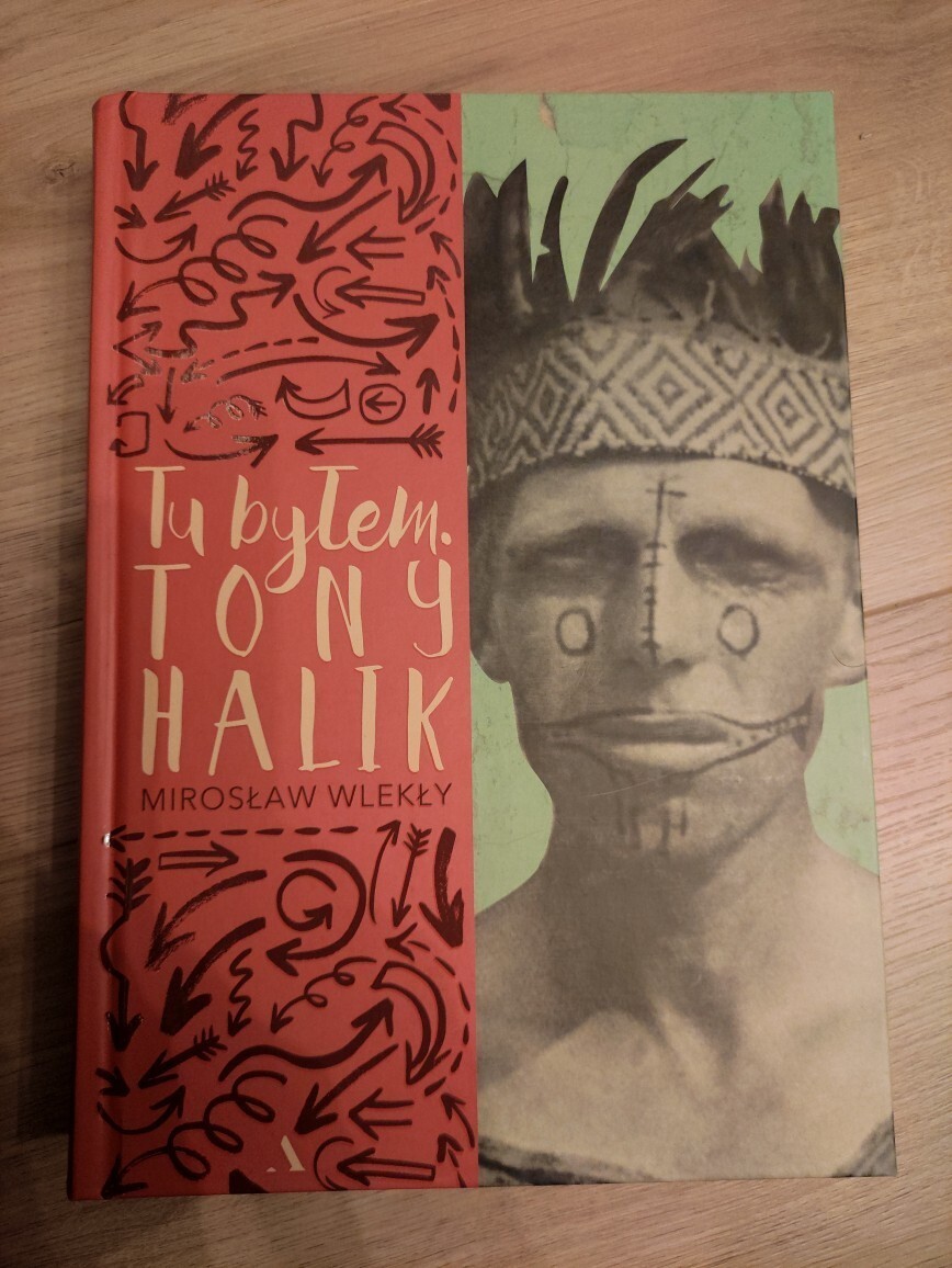 Tony Halik tu byłem Mirosław Wlekły | Warszawa | Kup teraz na Allegro ...