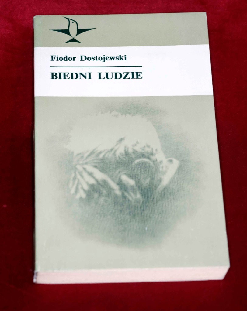 Biedni ludzie Fiodor Dostojewski | Warszawa | Kup teraz na Allegro Lokalnie