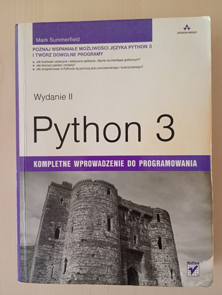 Python 3. Kompletne wprowadzenie do programowania. Wydanie II | Toruń | Kup teraz na Allegro ...