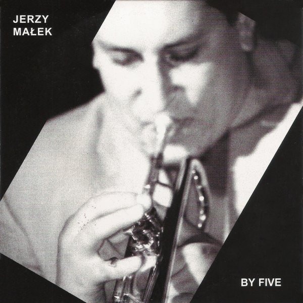 Jerzy Małek - By Five (Jazz Forum Records 026) | Wrocław | Kup teraz na ...
