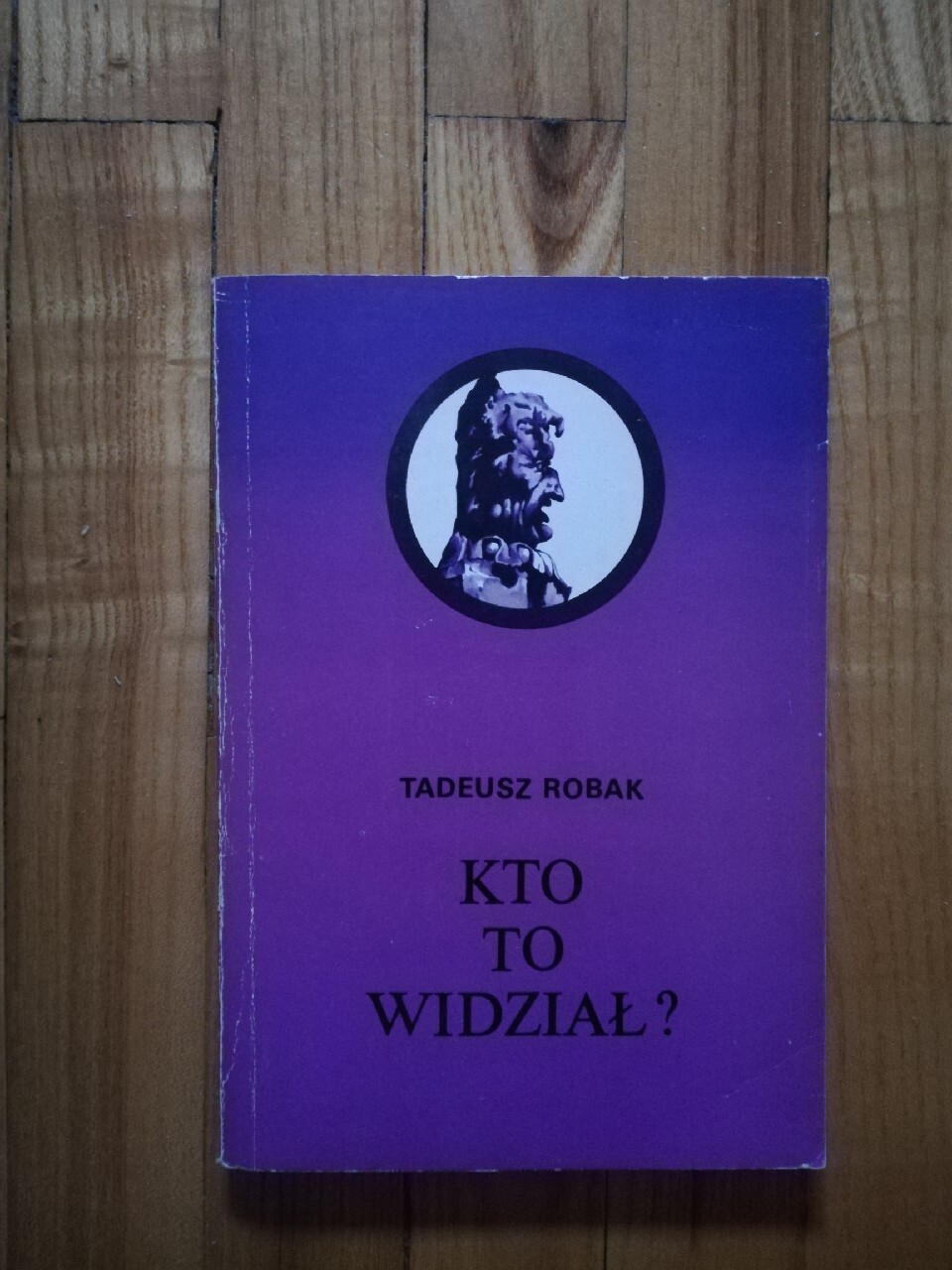 Książka "kto to widział?" Tadeusz Robak | Sobótka | Kup teraz na ...