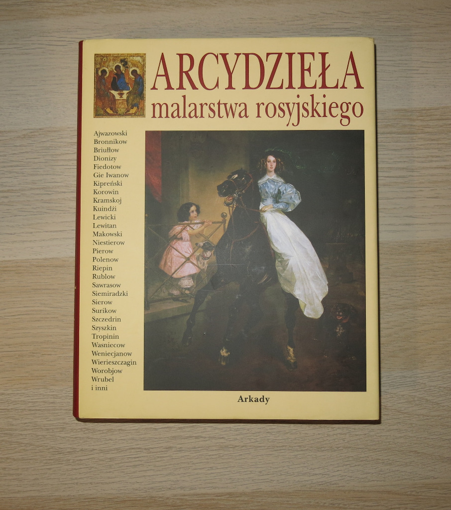 Arcydzieła malarstwa rosyjskiego, wyd. Arkady | Gdańsk | Kup teraz na ...