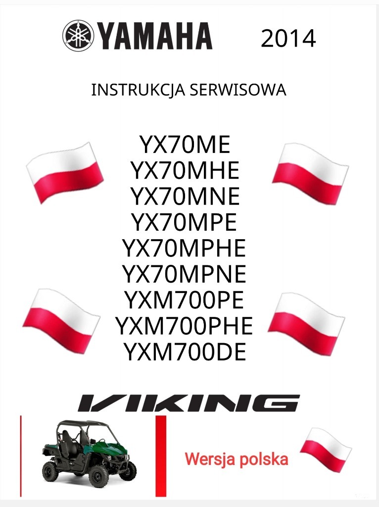 KSIAZKA SERWISOWA YAMAHA YX 70 YXM 700 VIKING 2014r KODY ECU j.POLSKI ...