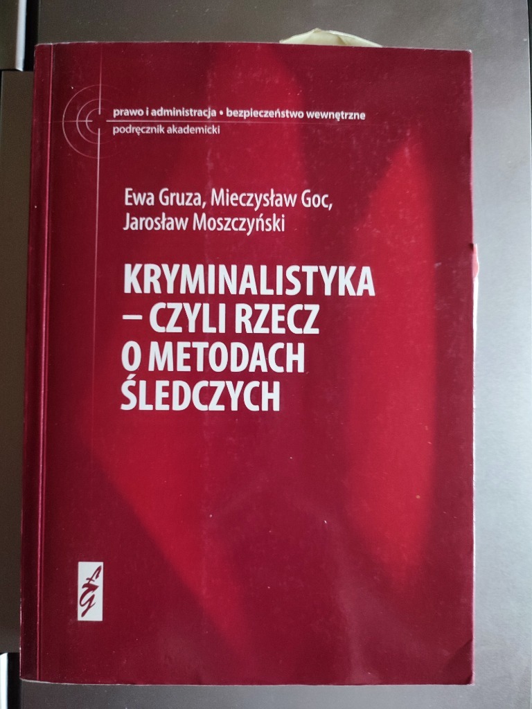 Kryminalistyka czyli rzecz o metodach śledczych | Kraków | Kup teraz na ... Kryminalistyka czyli rzecz o metodach śledczych | Kraków | Kup teraz na ...