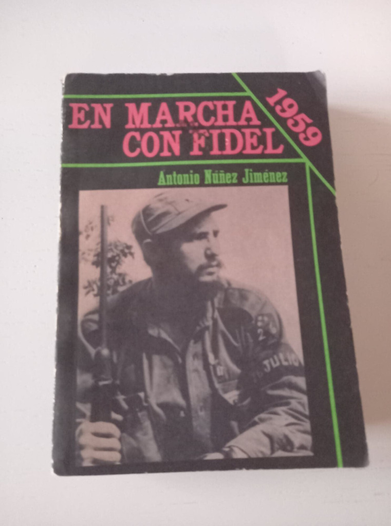 Propaganda Jimene "W marszu z Fidelem Tom I" Pierwsze wydanie Kuba 1982 | Warszawa | Kup teraz ...