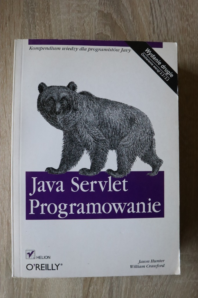 Java Servlet. Programowanie. Wydanie II - Hunter | Warszawa | Kup teraz na Allegro Lokalnie