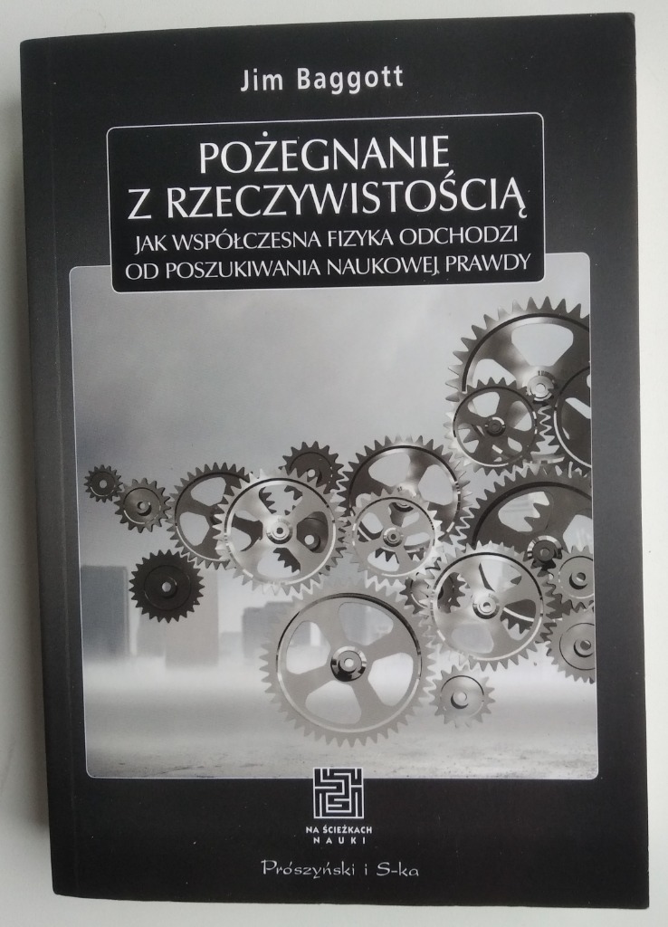 Pożegnanie z rzeczywistością - Jim Baggott | Torun | Kup teraz na ...