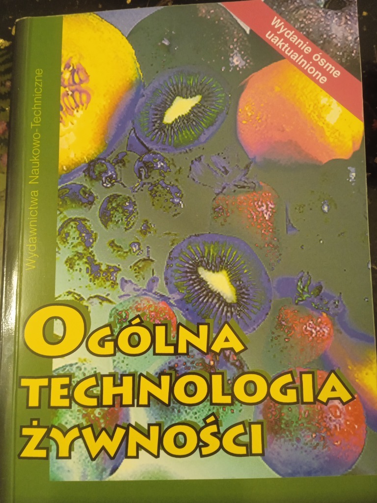 Ogólna technologia żywności | Stróza k Myslenic | Kup teraz na Allegro ...