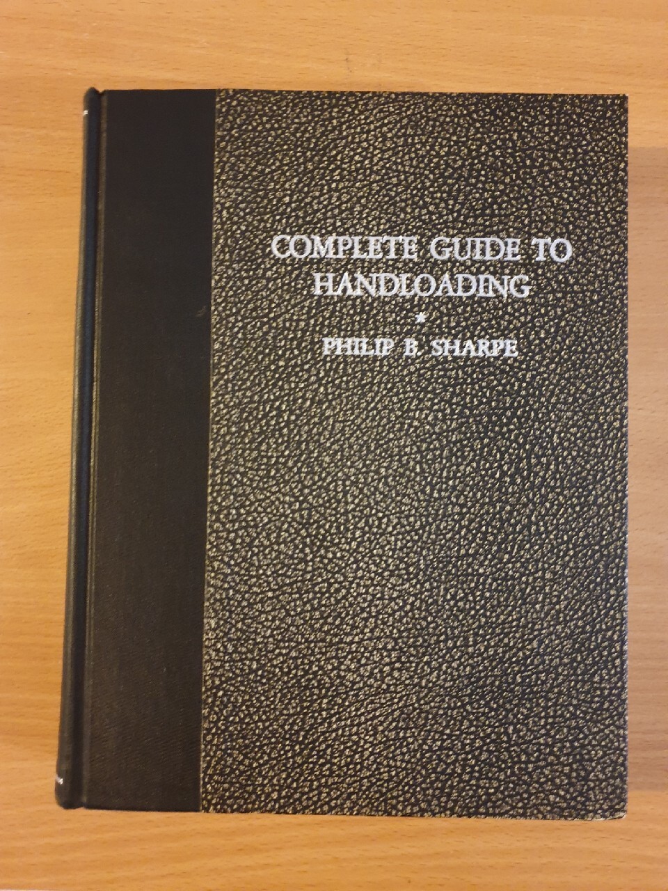 Complete guide to handloading Philip B Sharp | Sobieska Wola Druga ...