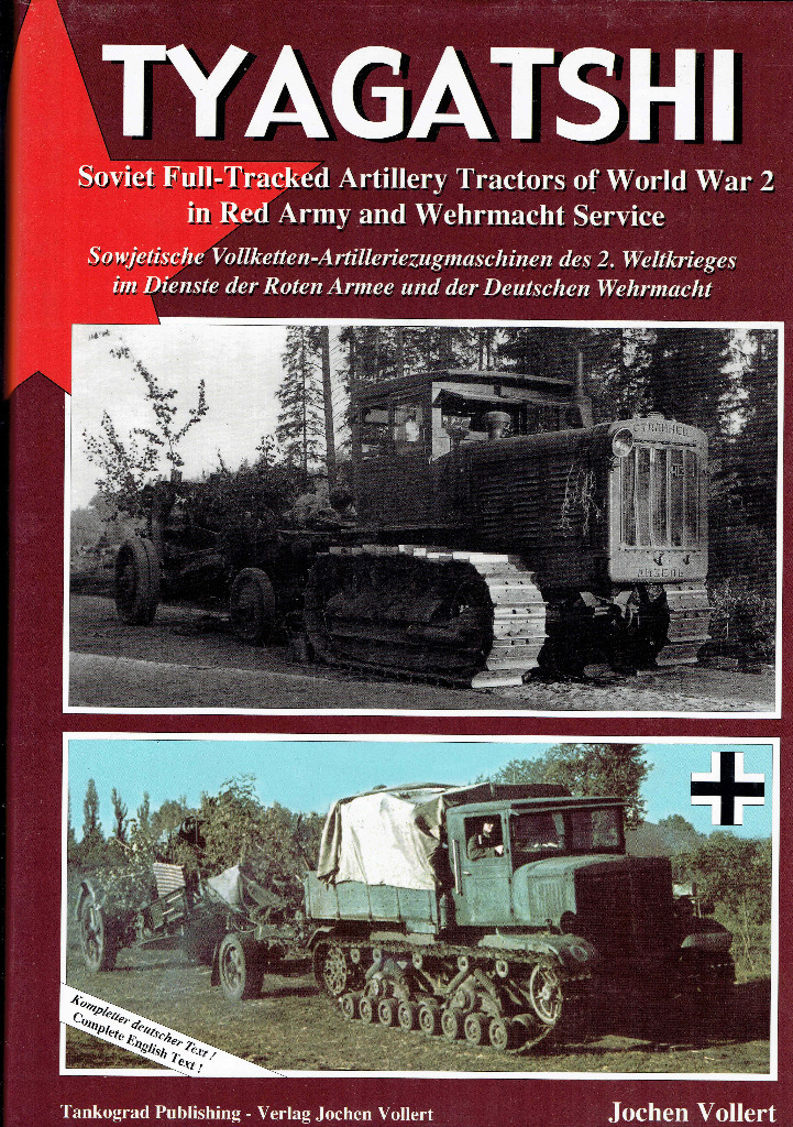 Tankograd Tyagatshi Soviet Full-Tracked Artillery Tractors of World ...
