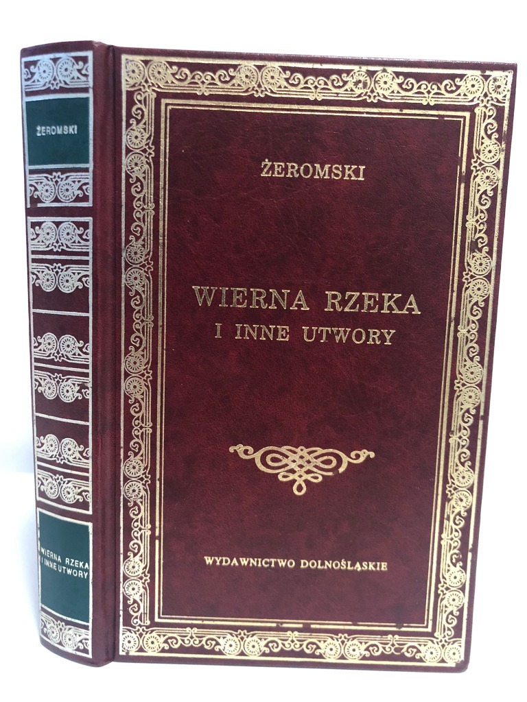 Żeromski Wierna rzeka wydawnictwo dolnośląski | Warszawa | Kup teraz na Allegro Lokalnie