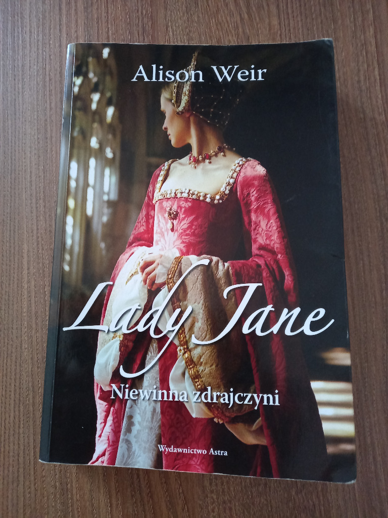Alison Weir Lady Jane | Łowicz | Kup teraz na Allegro Lokalnie