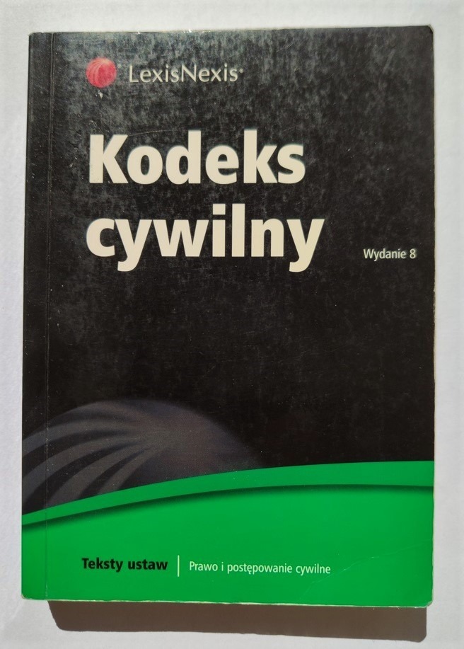 LexisNexis Kodeks cywilny tekst aktu prawnego k.c. Lexis Nexis ...