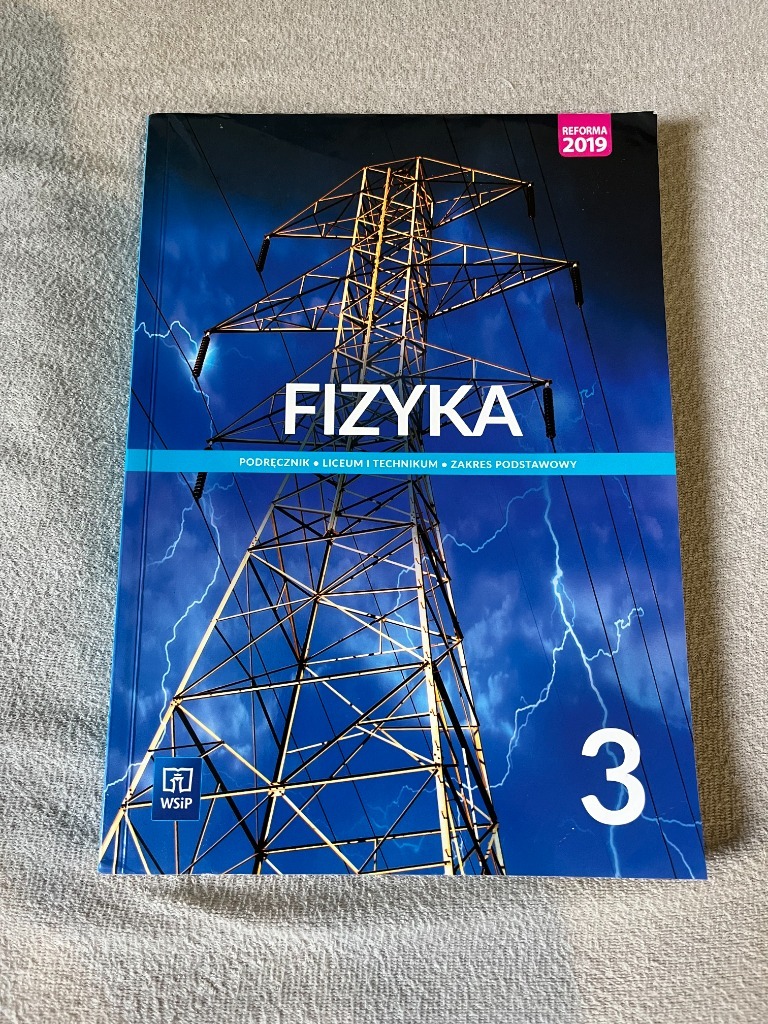 Podręcznik Fizyka 3 zakres podstawowy | Józefów | Kup teraz na Allegro Lokalnie