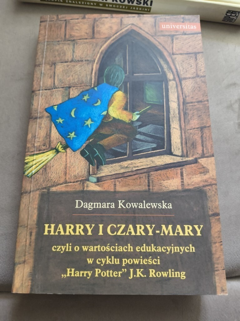 Kowalewska Harry i czary-mary, czyli o wartościach edukacyjnych w cyklu ...