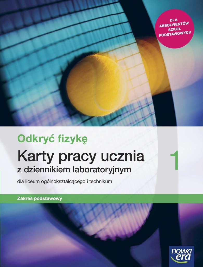 Karty Pracy Ucznia Fizyka Odkryć Fizykę Klasa 1 Szkoła Średnia Nowa Era | Krościenko Wyżne | Kup ...