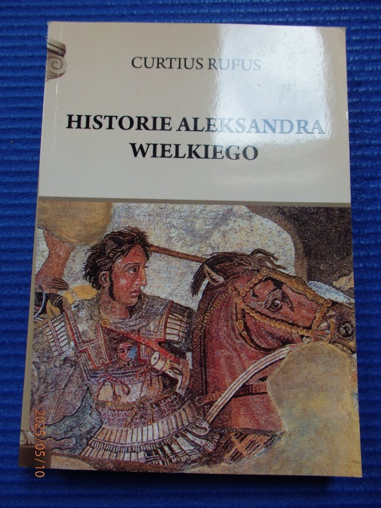 " Historie Aleksandra Wielkiego " Curtius Rufus | Cendrowice | Kup ...