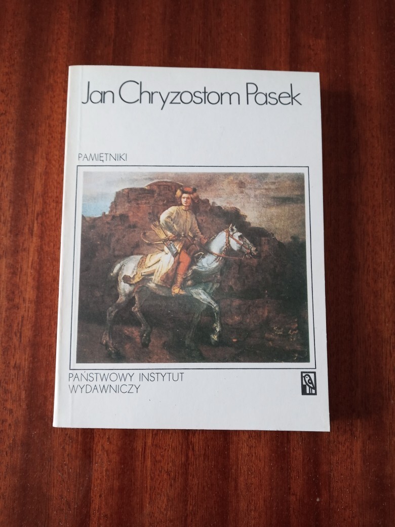 Jan Chryzostom Pasek. Pamiętniki. | lublin | Kup teraz na Allegro Lokalnie