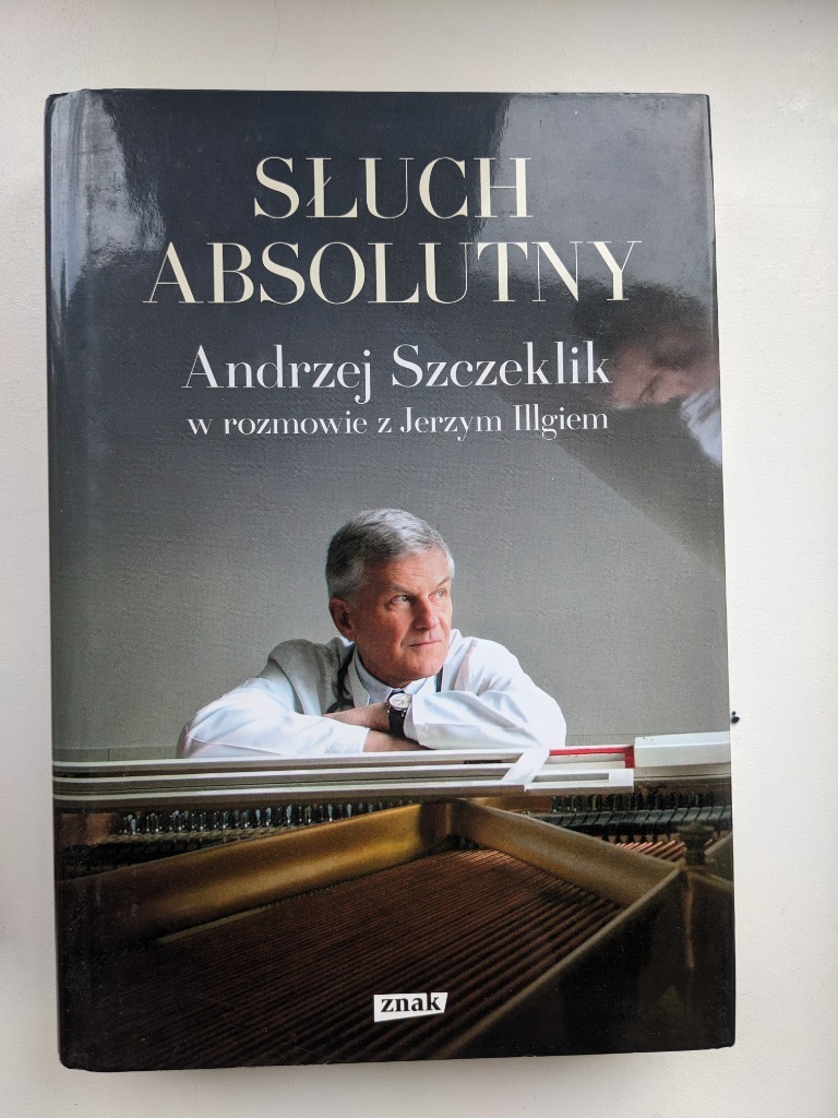 Słuch absolutny. Andrzej Szczeklik w rozmowie z... | Warszawa | Kup ... Słuch absolutny. Andrzej Szczeklik w rozmowie z... | Warszawa | Kup ...