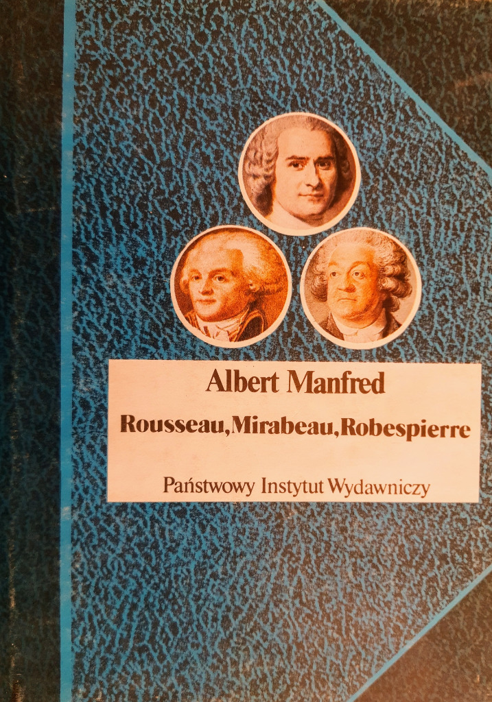 Alfred Manfred Rousseau Mirabeau Robespierre Gdańsk Kup Teraz