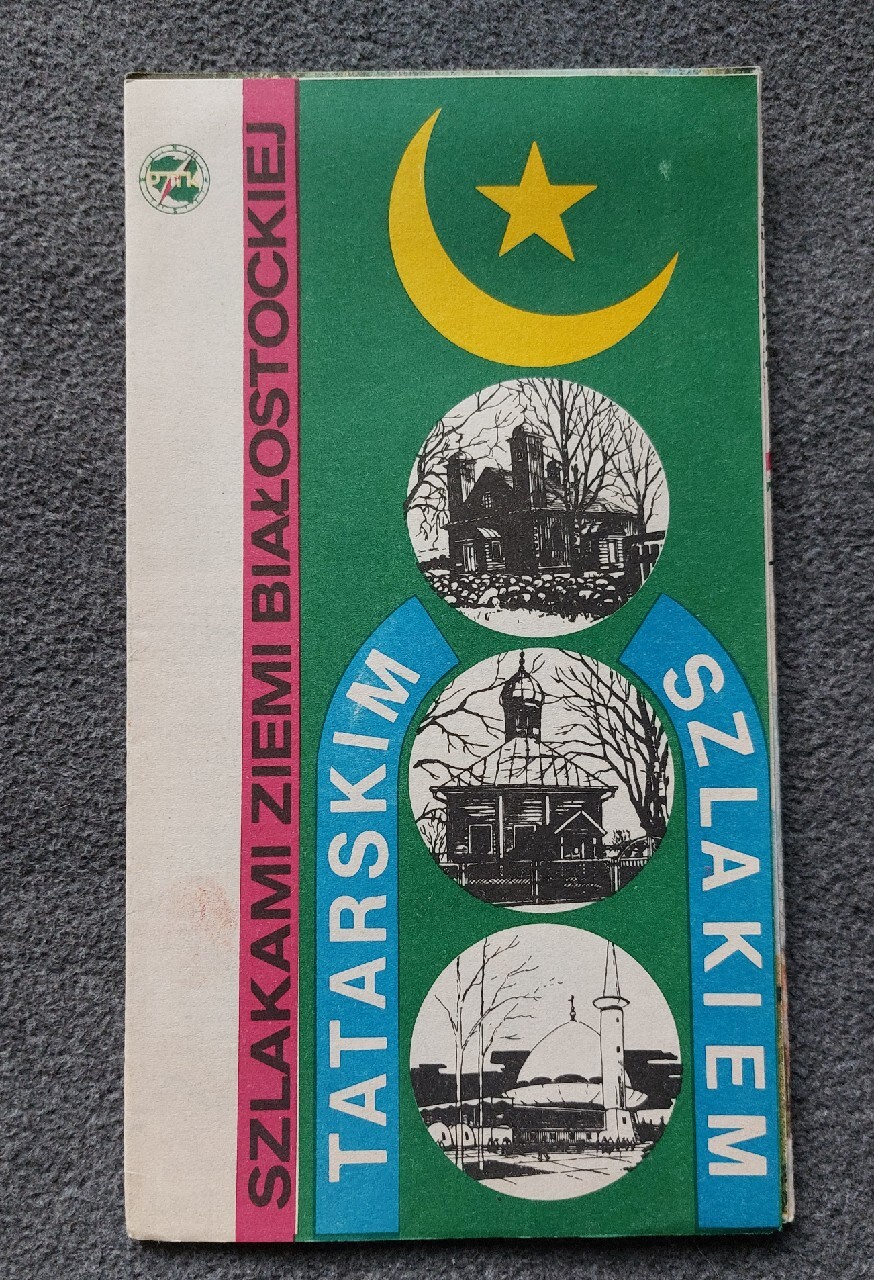 Mapa turystyczna szlakami ziemi Białostockiej Tatarskim szlakiem 1984r ...
