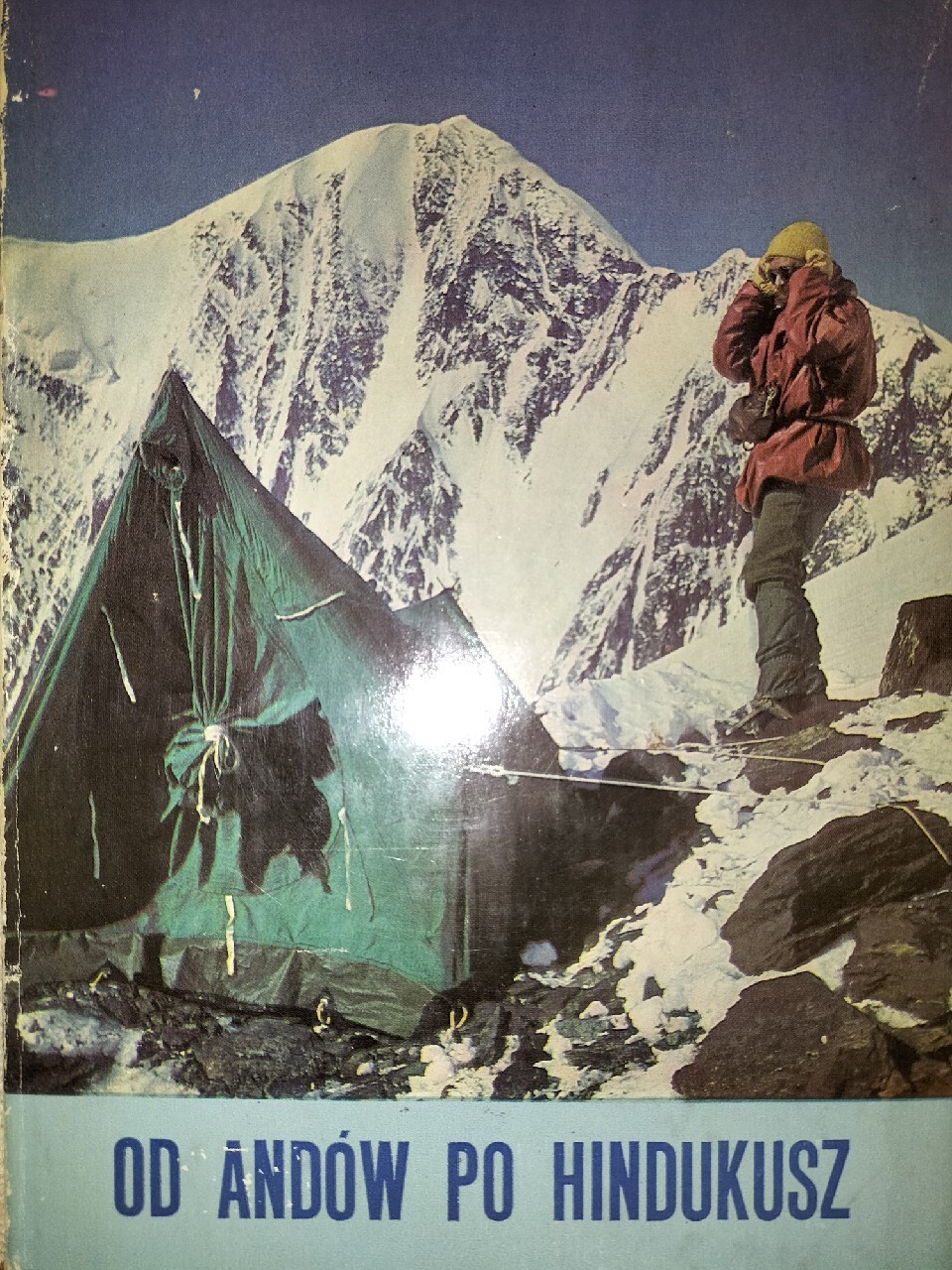 Od Andów po Hindukusz | Jaworzyna Śląska | Kup teraz na Allegro Lokalnie