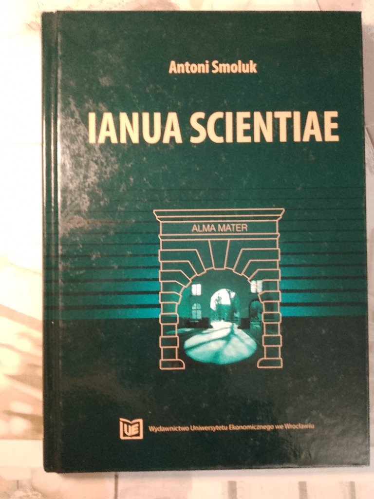 Ianua Scientae - Antoni Smoluk - NOWA | Warszawa | Kup teraz na Allegro ...