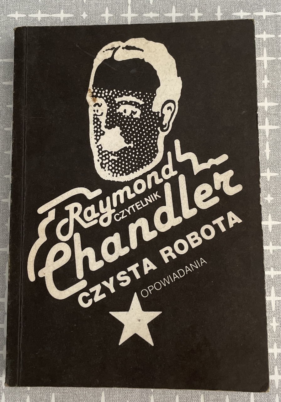 Czysta robota - Raymond Chandler | Pabianice | Kup teraz na Allegro Lokalnie