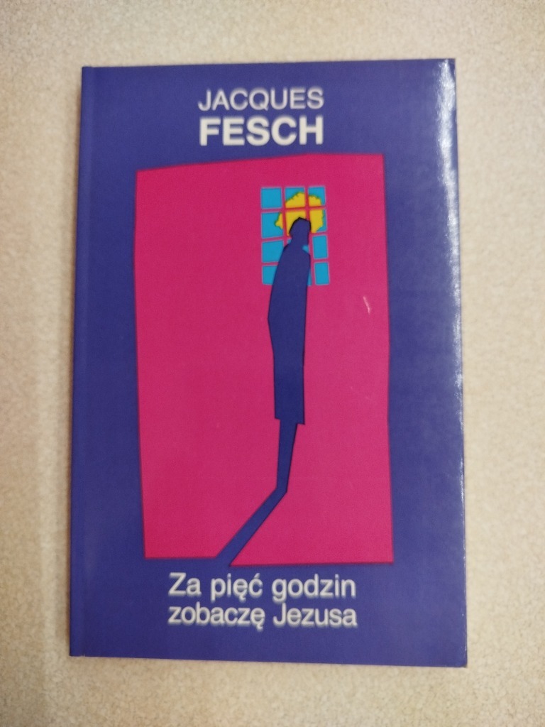 Książka Za pięć godzin zobaczę Jezusa - Jacques Fesch | Słupsk | Kup ...