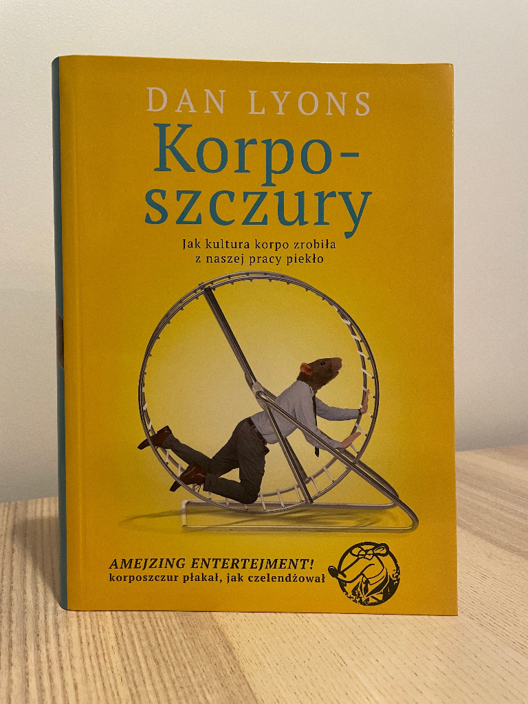 Korposzczury - Dan Lyons | Warszawa | Kup teraz na Allegro Lokalnie