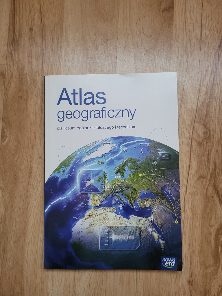 Atlas geograficzny dla liceum i technikum. Nowa Era. | Zielona Góra ...