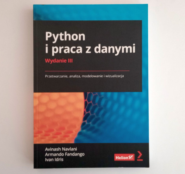 Python i praca z danymi wyd. 3 | Gdańsk | Kup teraz na Allegro Lokalnie