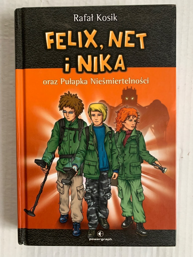 G Felix, Net i Nika oraz Pułapka Nieśmiertelności - Rafał Kosik | Warszawa | Kup teraz na ...