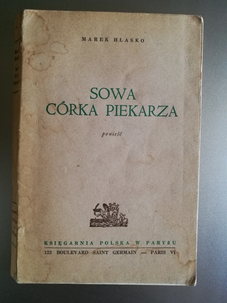 Hłasko - Sowa Córka piekarza. I wydanie Paryż | Kraków | Kup teraz na Allegro Lokalnie