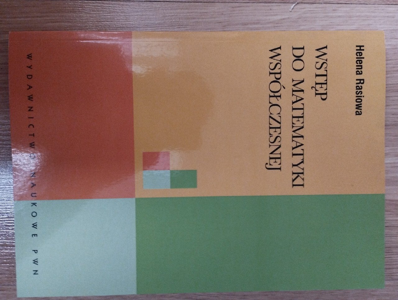 Wstęp do matematyki współczesnej / Helena Rasiowa | Kraków | Kup teraz ...