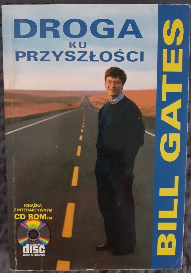 Droga ku przyszłości plus CD ROM Bill Gates 1997 | Kędzierzyn-Koźle ...