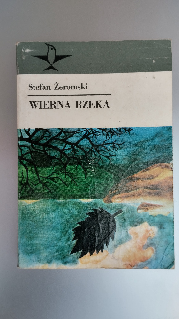 Stefan Żeromski "Wierna rzeka" | Sobolów | Kup teraz na Allegro Lokalnie