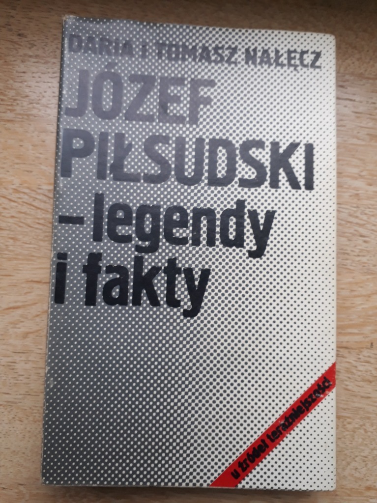 Józef Piłsudski legendy i fakty Nałcz | Kraków | Kup teraz na Allegro ...