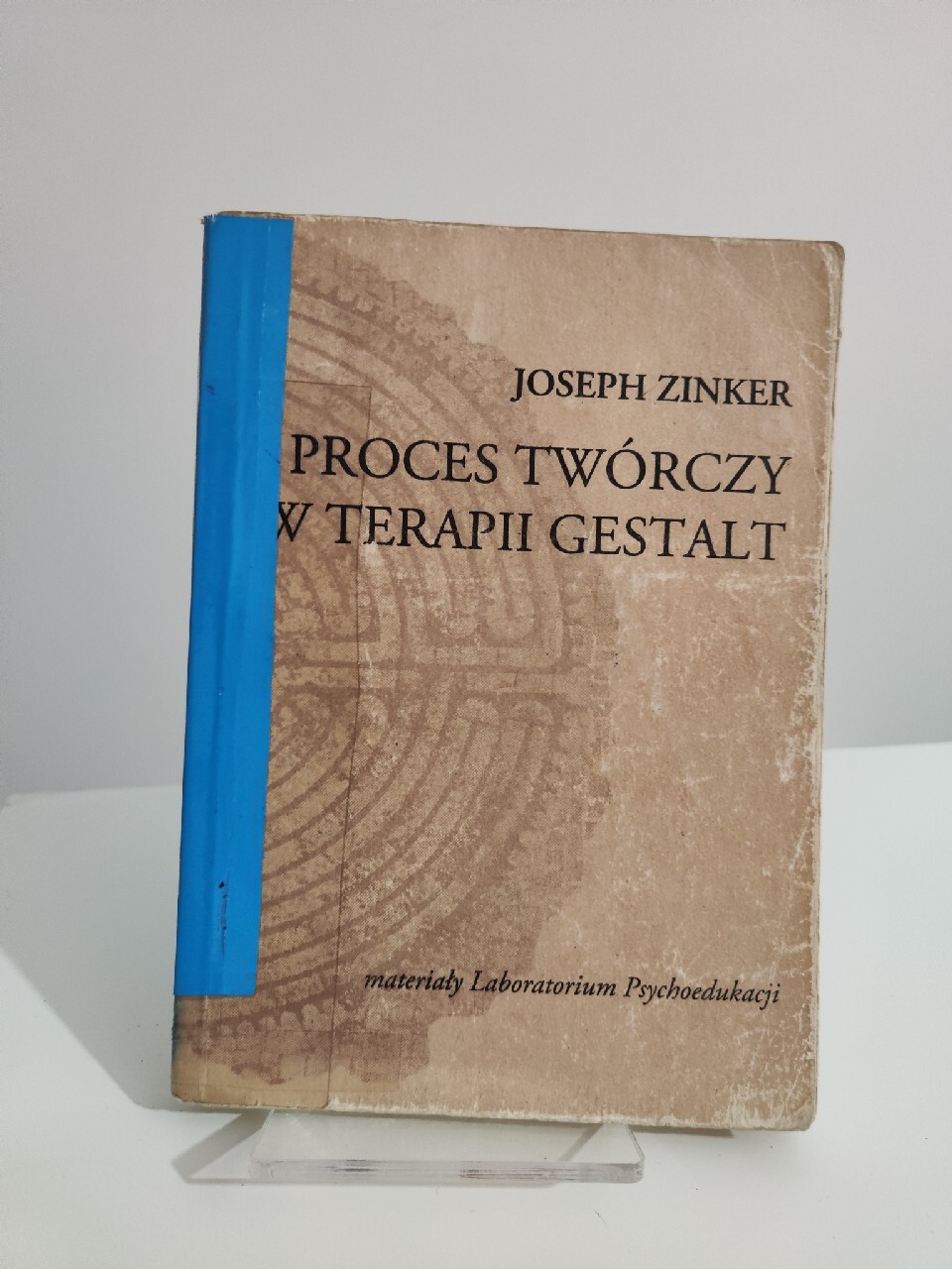 Proces twórczy w terapii Gestalt - Joseph Zinker | Wrocław | Kup teraz ...