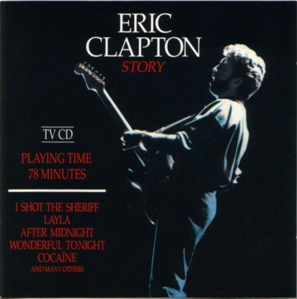 Eric Clapton – Story CD | Tarnowskie Góry | Kup teraz na Allegro Lokalnie