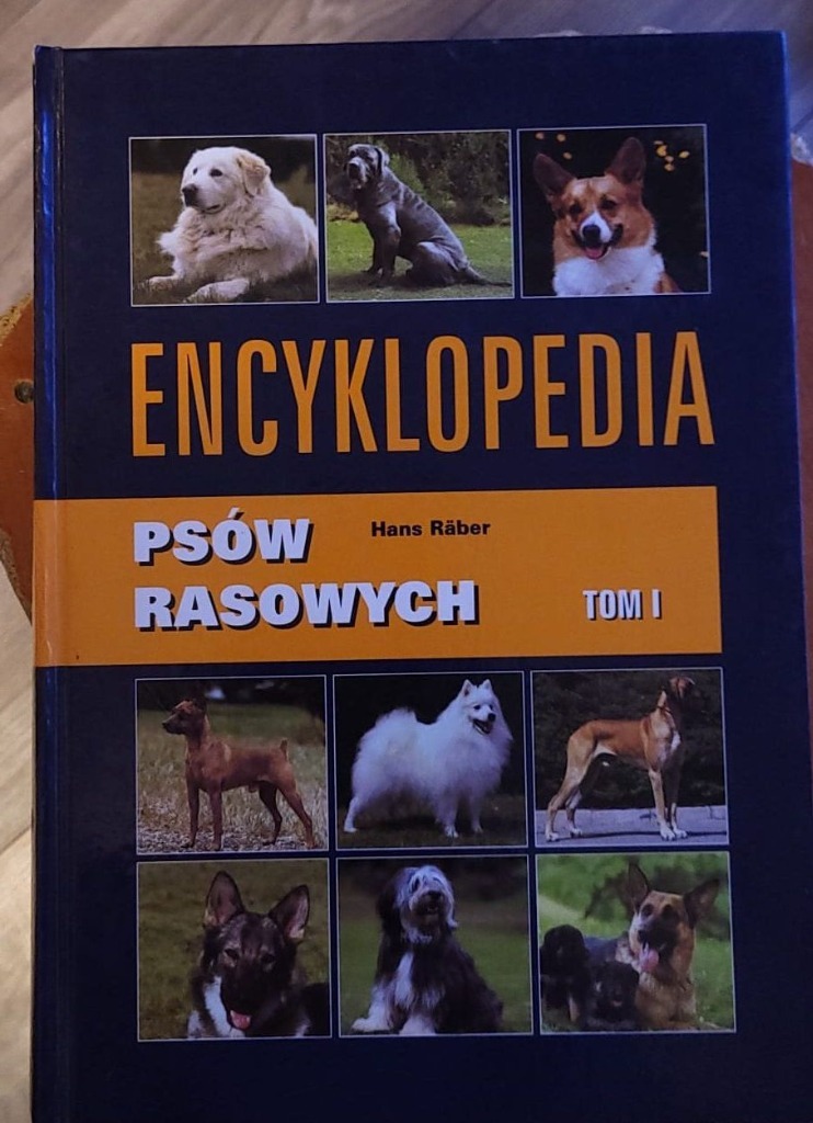 Encyklopedia Psów Rasowych Tom I i II - Hans Raber | Szczecin ...