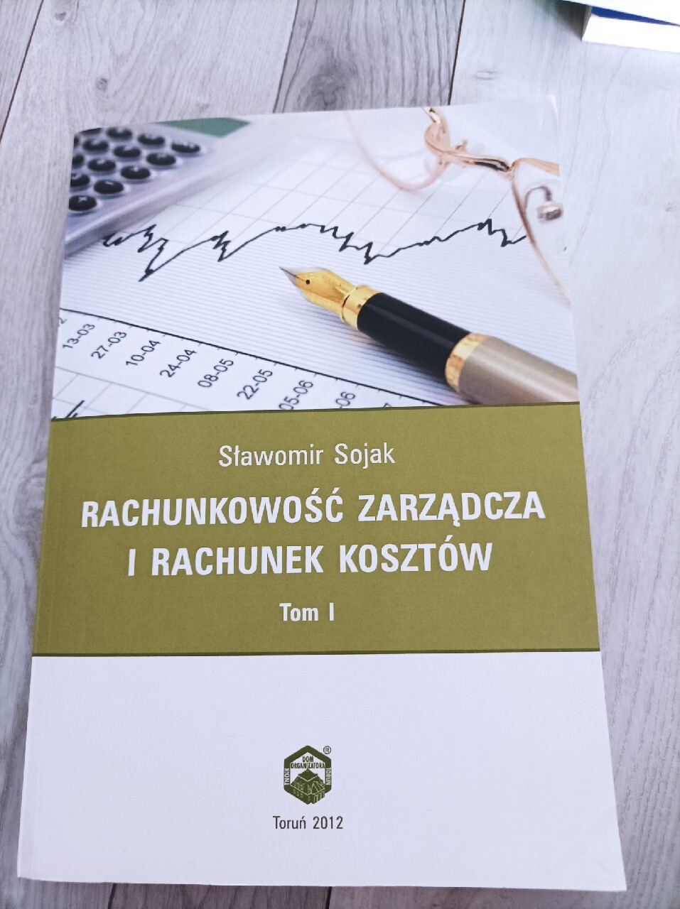 Rachunkowowść zarządcza i rachunek kosztów Sojak | Pigża | Kup teraz na Allegro Lokalnie