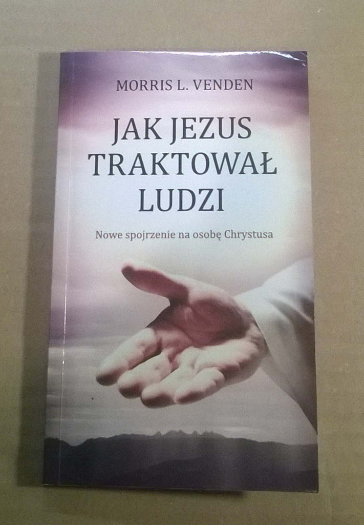 Morris Venden Jak Jezus traktował ludzi | Laskowice | Kup teraz na ...