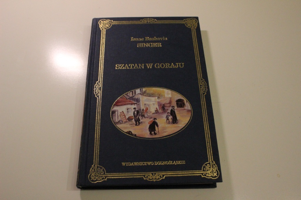Isaac Bashevis Singer - Szatan w goraju stare wydanie 1995 | Warszawa ...