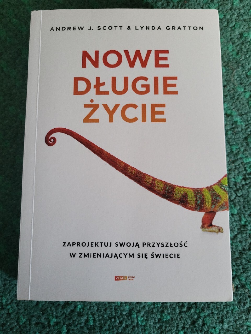 Nowe dlugie życie Andrew J. Scott Lynda Gratton | Zalasewo | Kup teraz ...