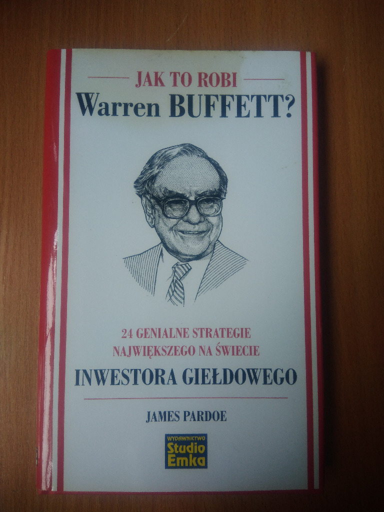Jak to robi Warren BUFFETT? - James Pardoe | Warszawa | Kup teraz na ...