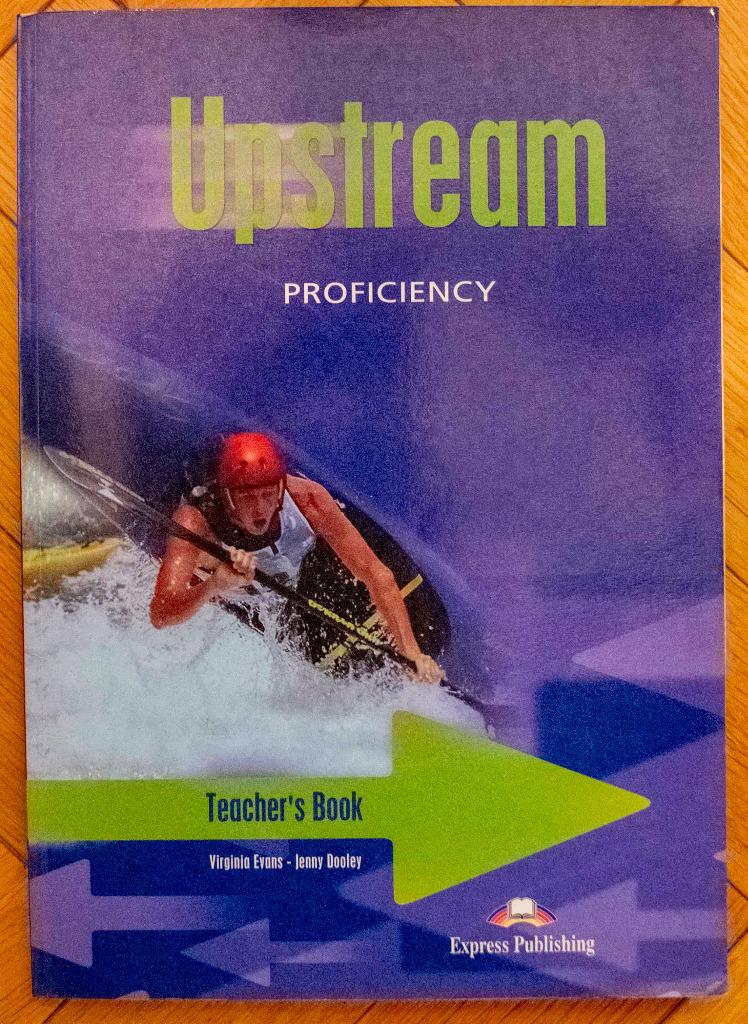 Upstream Proficiency Teacher's Book Evans, Dooley, Express Publishing ...