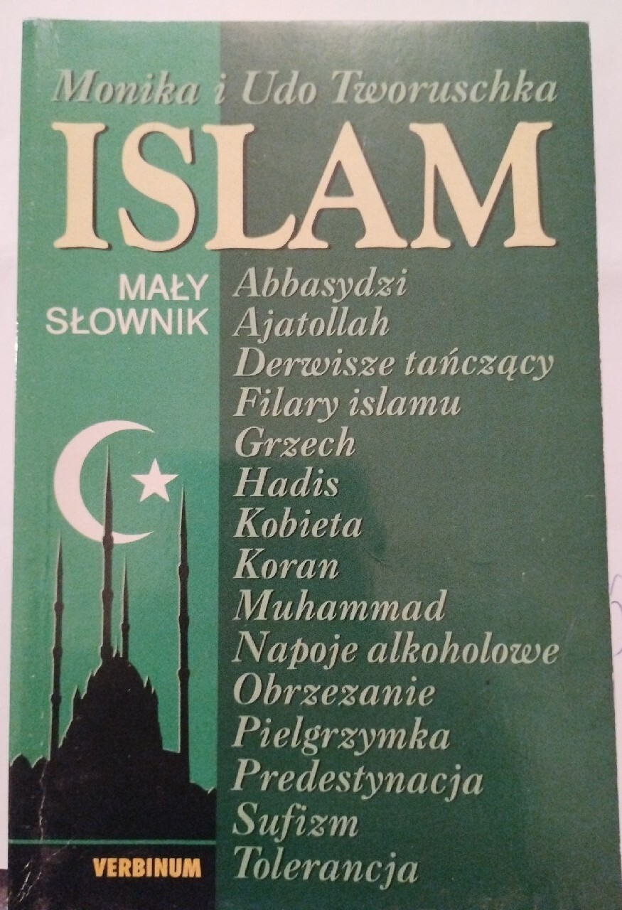 Islam mały słownik Monika i Udo Tworuschka | Warszawa | Kup teraz na ...